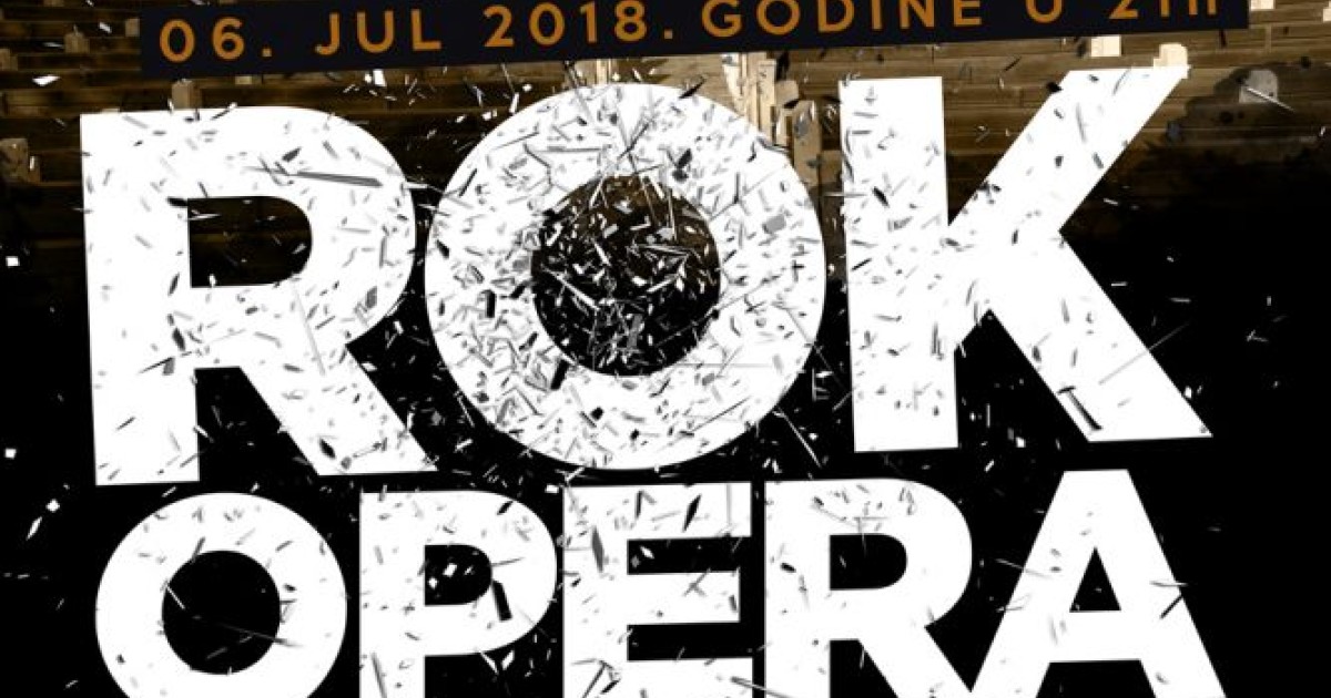 Rok opera - Letnja pozornica - Muzika i koncerti | 29.07.2018 ...