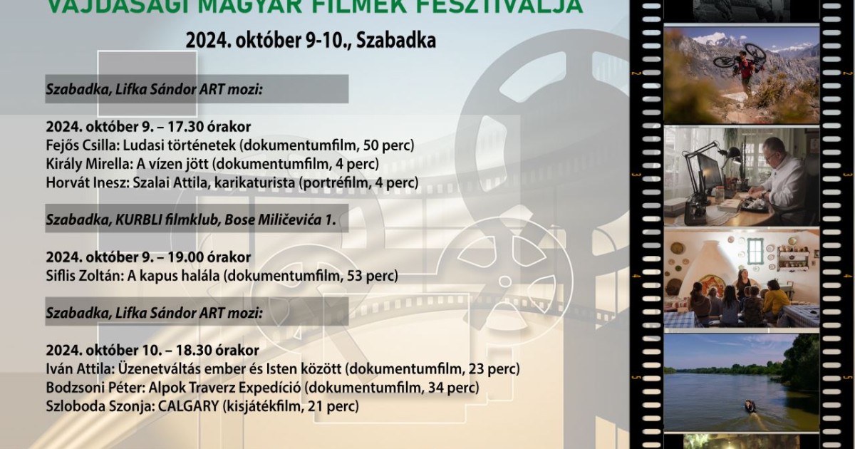 Dani vojvođanskog-mađarskog filma 2024 / Vajdasági Magyar Mozgókép Napja 2024 - Bioskop ...