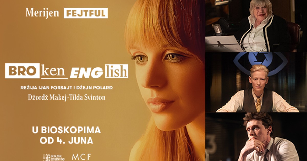 Film: Broken English - Bioskop "Abazija" - Film | 05.06.2026 ...