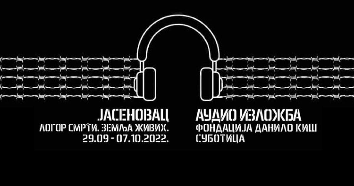 Izložba "Jasenovac. Logor smrti, zemlja živih" sutra u Fondaciji ...