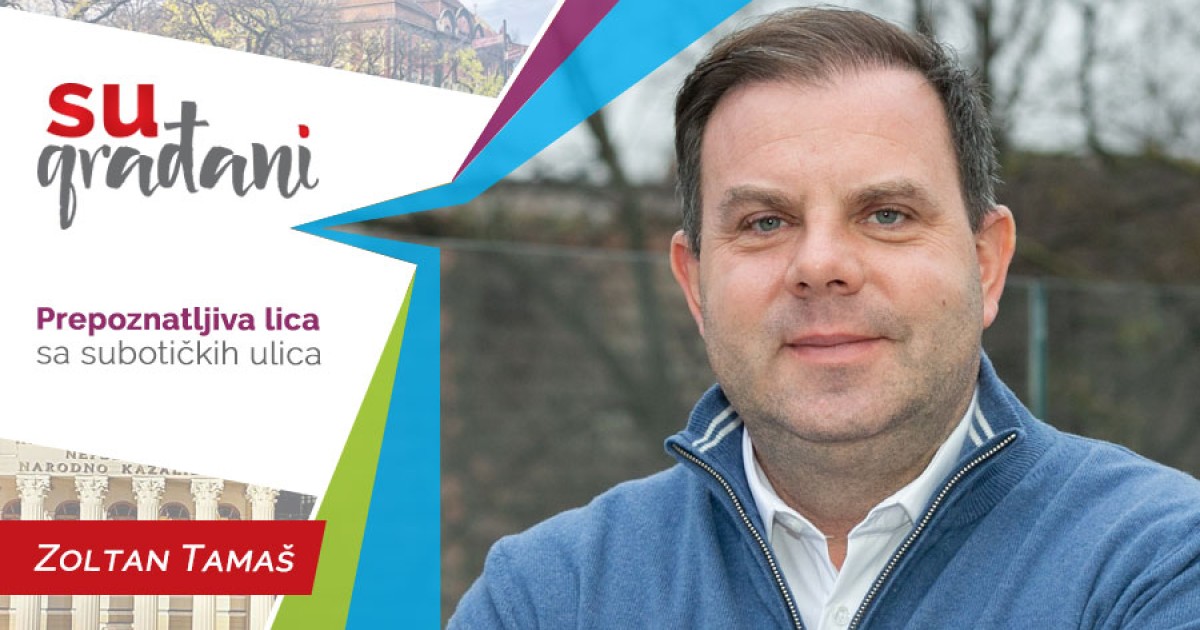 SUgrađani: Zoltan Tamaš - "Svoj san ne sanjam, ja ga - živim!" | (Vesti ...