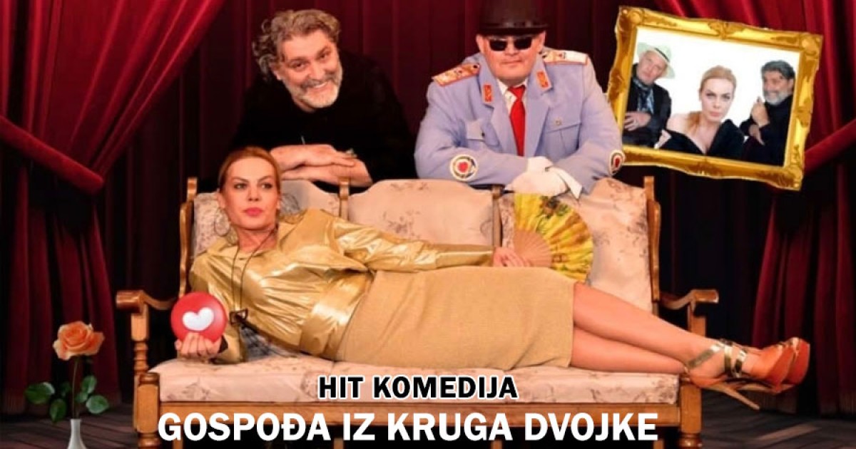 Hit komedija "Gospođa iz kruga dvojke" 16. septembra | Promotivni tekst ...