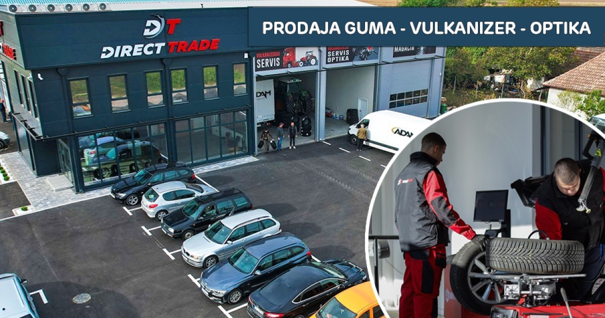 "Direct Trade" na novoj adresi - prodaja guma, vulkanizerski servis i ...