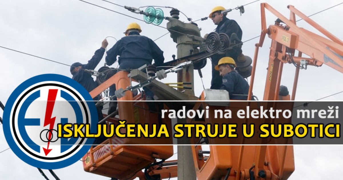 Isključenja struje za četvrtak (23. januar) | (Vesti - 22. 01. 2025 ...