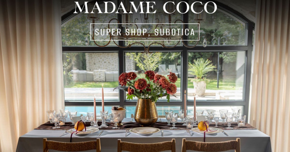 Sve za uređenje modernog doma - "Madame Coco" i u našem gradu ...